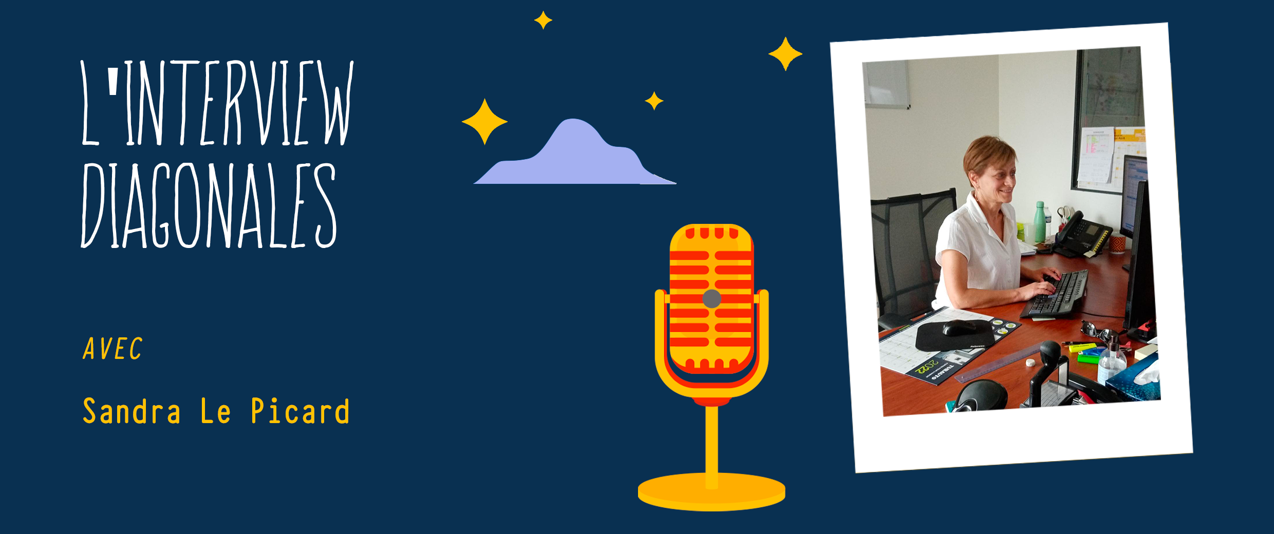 L'interview de Sandra Le Picard - Diagonales